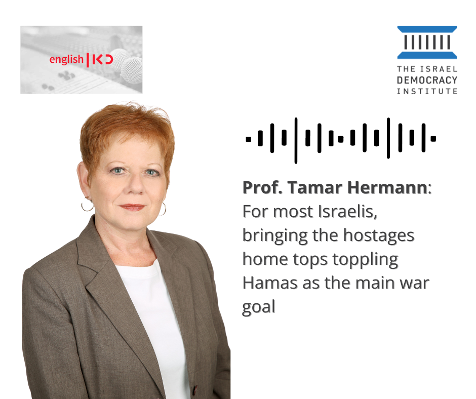 For the Israeli Public, Bringing the Hostages Back is the Top Priority ...