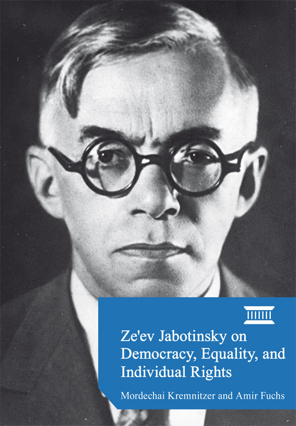 Ze'ev Jabotinsky on Democracy, Equality, and Individual Rights - The ...
